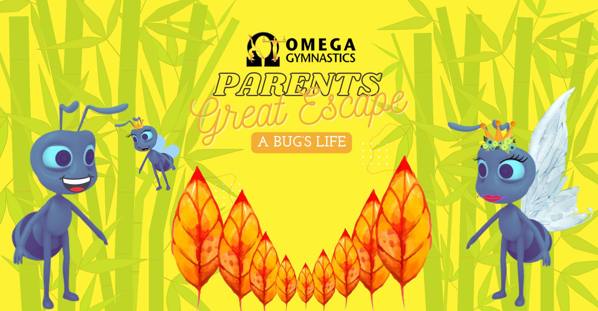 Parent’s Great Escape: Movie - A BUG’S LIFE | OMEGA Gymnastics